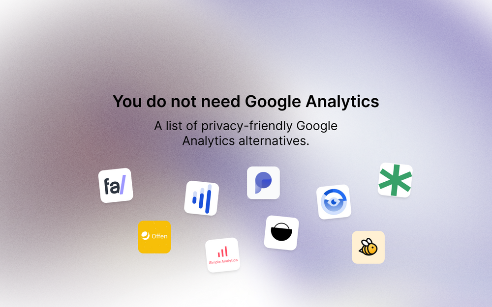 A list of privacy-friendly Google Analytics alternatives.
